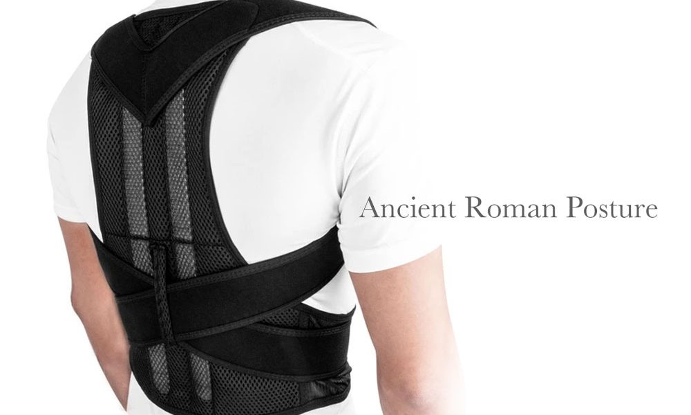 Ancient Roman Posture Corrector: Relieve Back Pain Naturally?